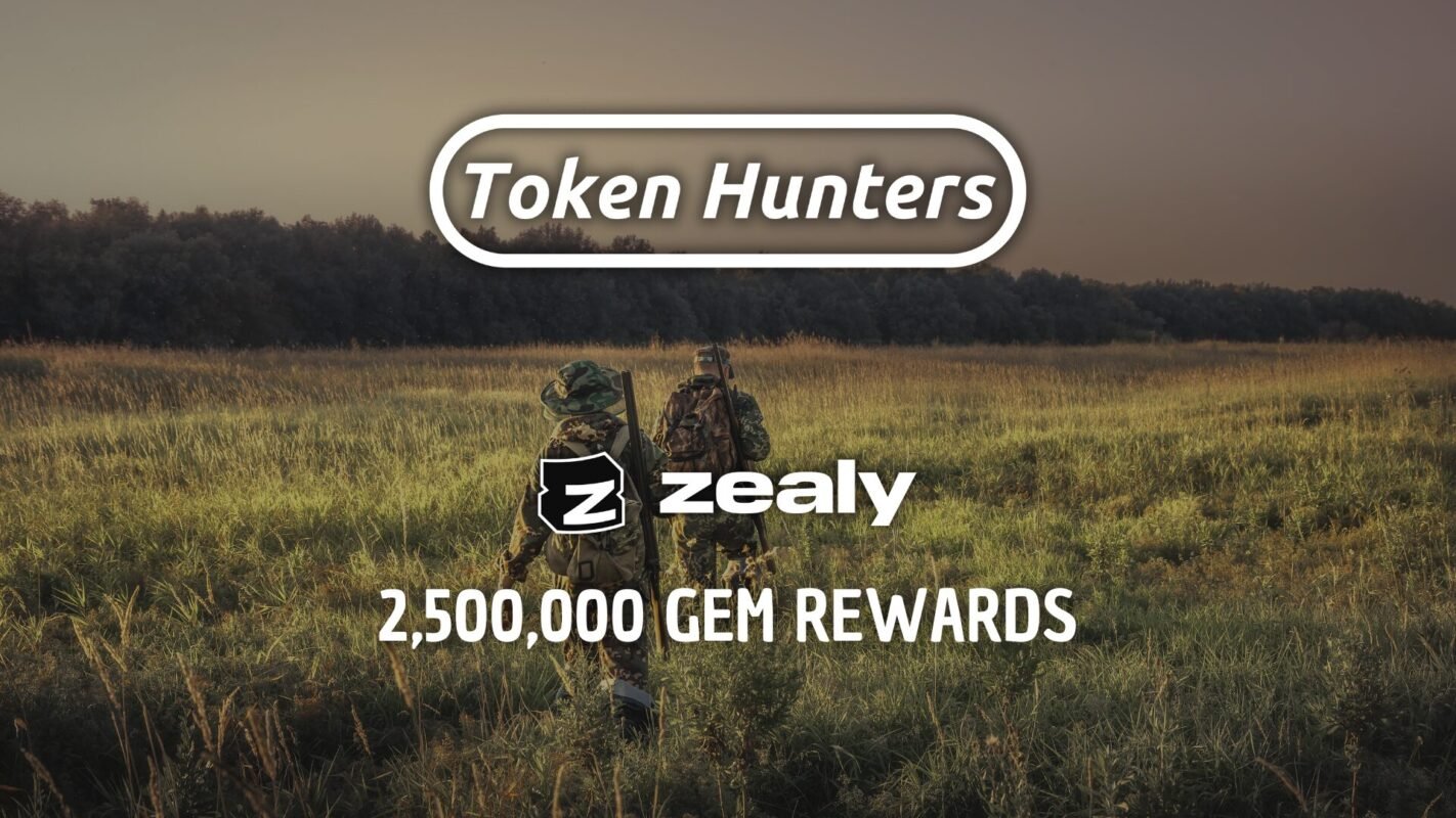 The 2.500.000 Gems Zealy Campaign - TokenHunters