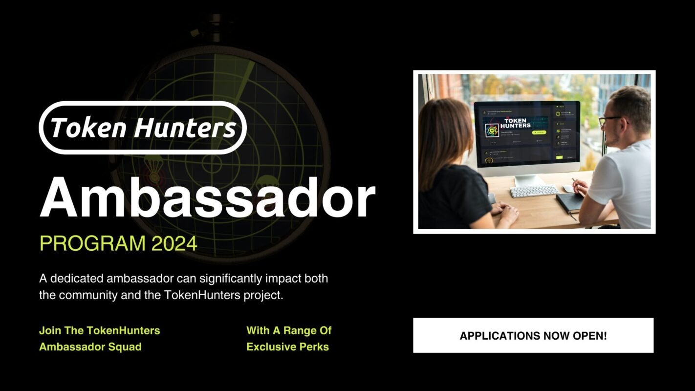 Introducing the TokenHunters Ambassador Program! - TokenHunters