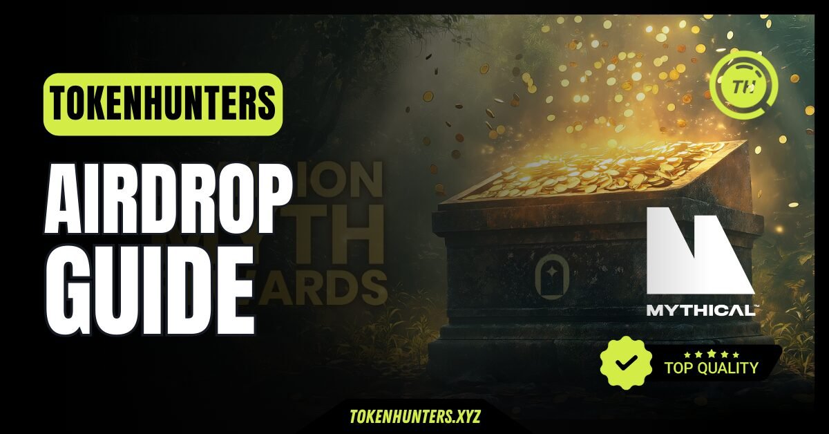 Mythical Games | Airdrop Guide - TokenHunters